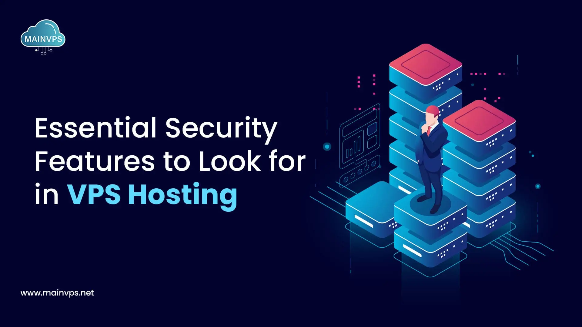Top Security Features to Look for in a VPS Hosting Provider